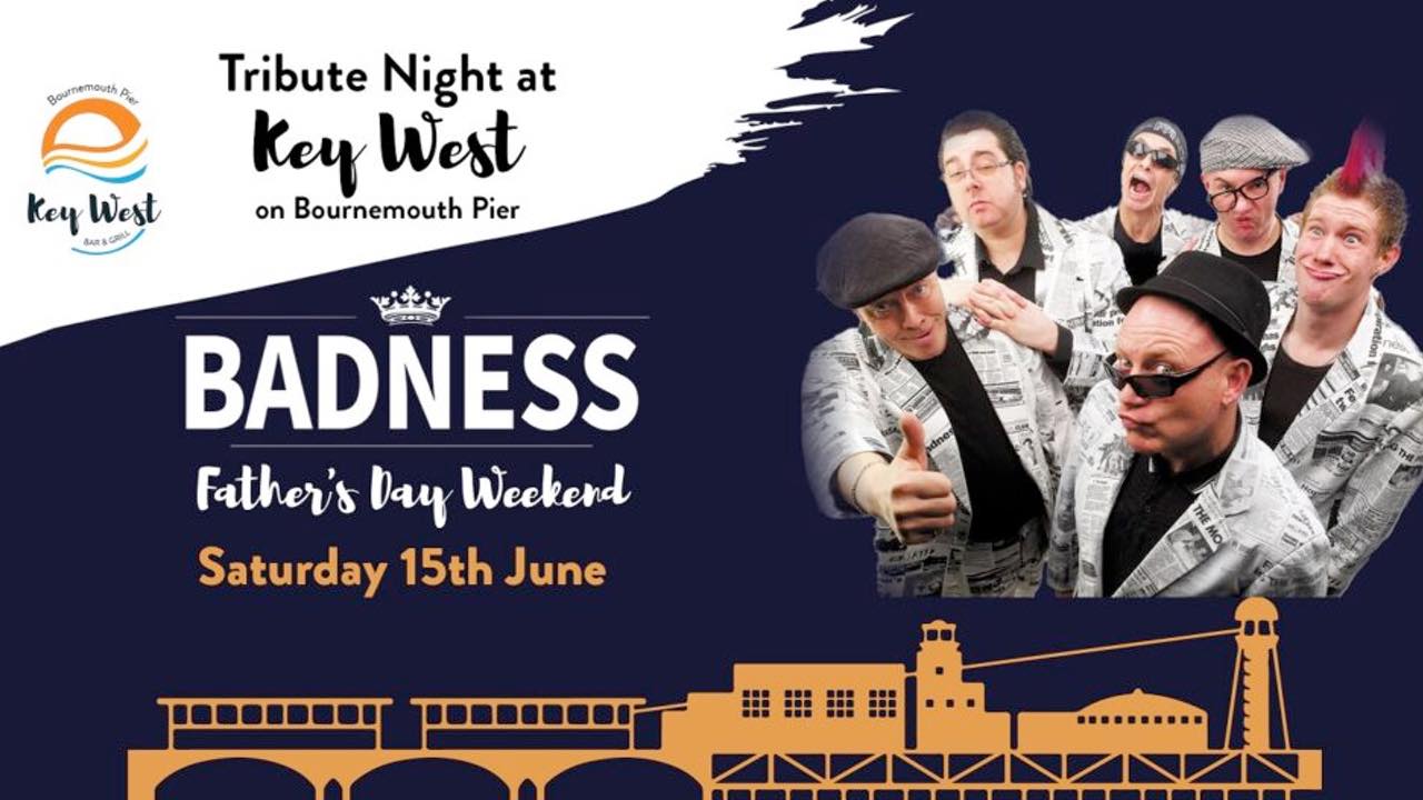 Badness Tribute: Father’s Day Weekend – inDorset