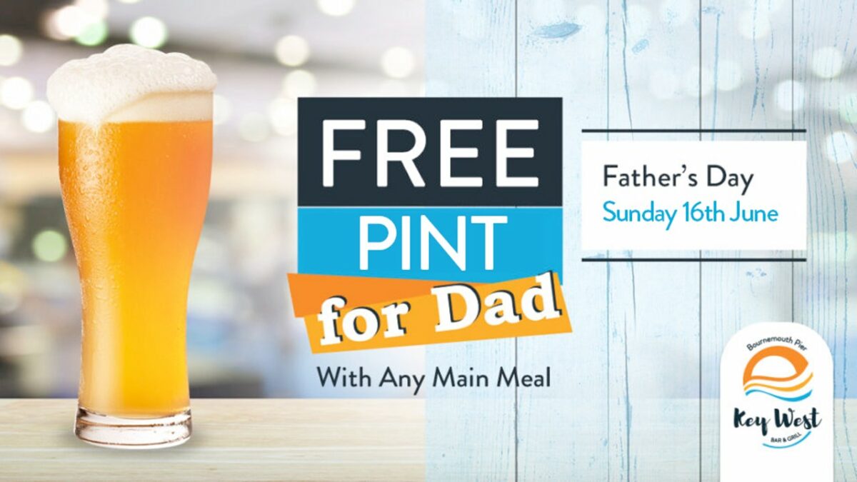 Free Pint for Dad On Father’s Day in Key West! – inDorset